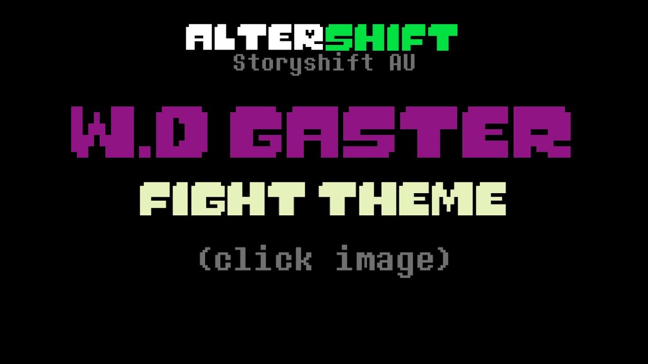 W.D Gaster Fight Theme | Altershift OST - YouTube
