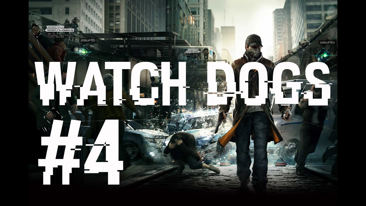 Прохождение Watch Dogs #4 - YouTube