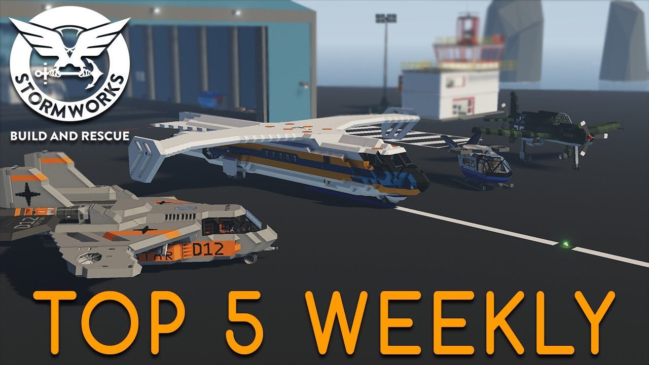 Stormworks Weekly Top 5 Workshop Creations - Episode 7 (31st - 6th ...