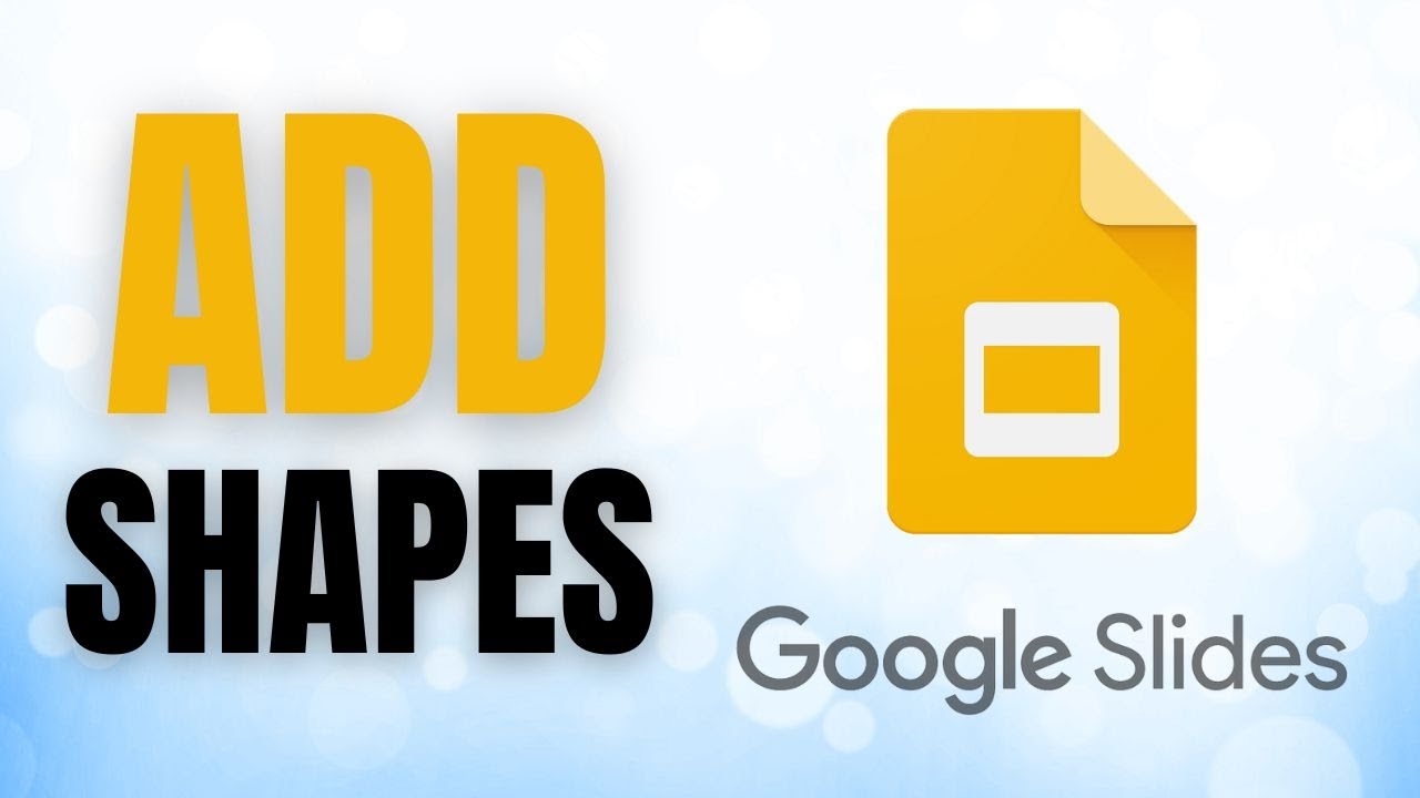 How To Insert Shapes in Google Slides — Easy Tutorial for Beginners ...