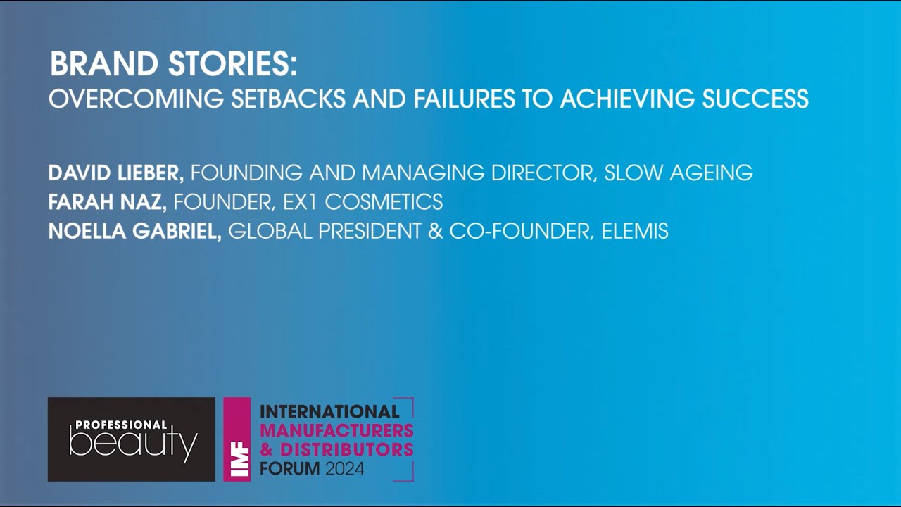 IMF London 2024 | Brand Stories: Overcoming setbacks and failures to ...