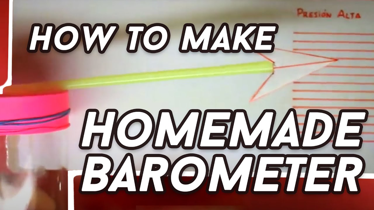 HOW TO MAKE A BAROMETER | Creative Minds - YouTube