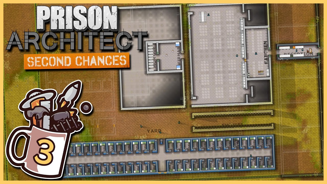 Smash Those Grants! | Prison Architect - Second Chances #3 - Let's Play / Gameplay - YouTube
