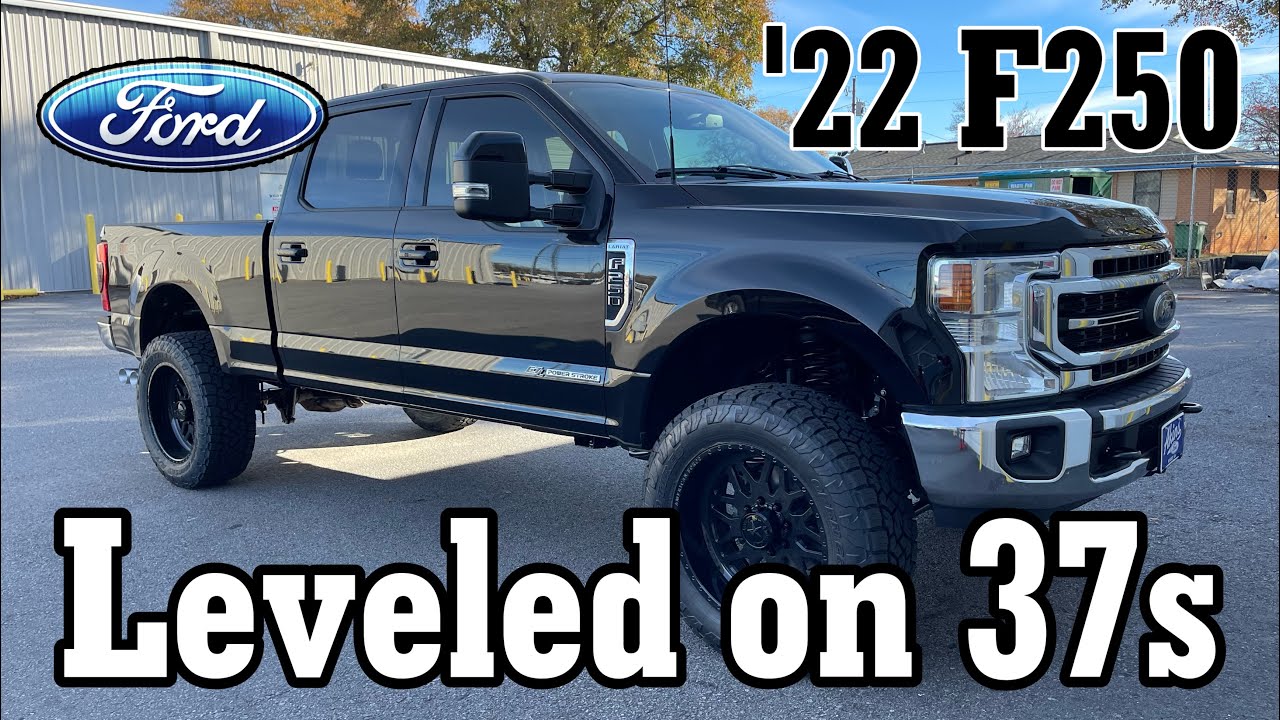 2022 Ford F-250 Lariat 2.5” Leveled on 37s SUPER DUTY - YouTube