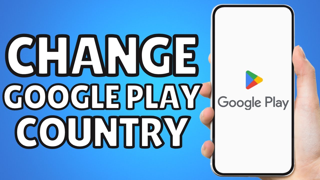 How To Change Google Play Store Country - YouTube