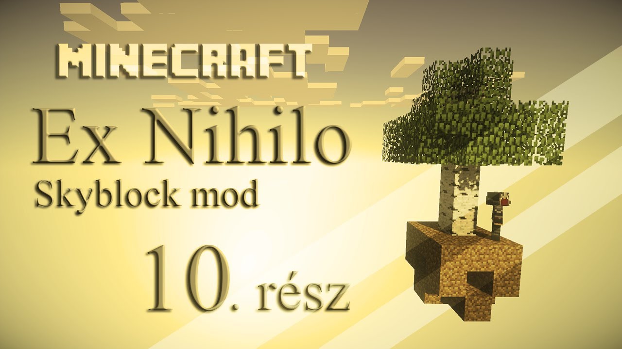 Őrláng | Minecraft - Ex Nihilo #10 - YouTube