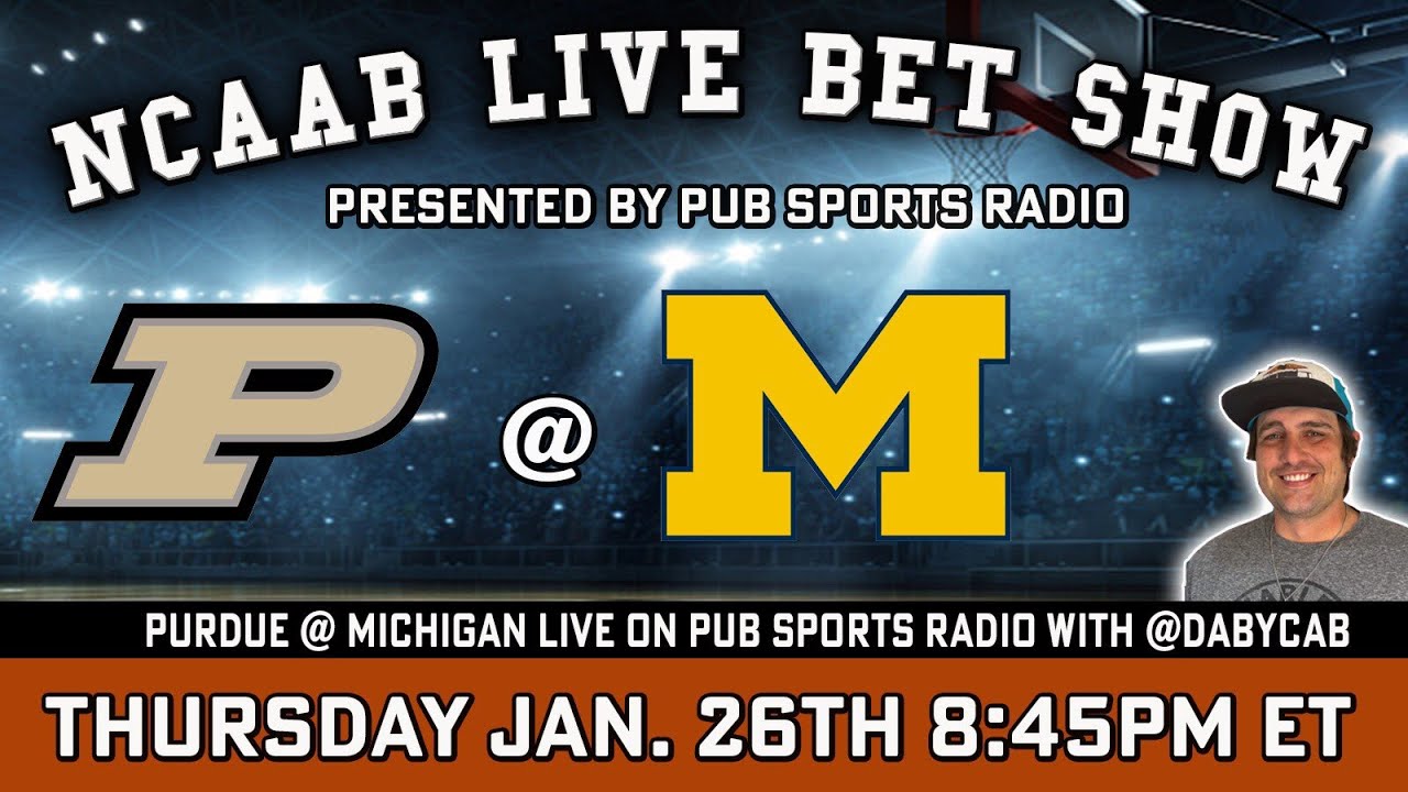 Purdue Boilermakers vs Michigan Wolverines LIVE Bet Stream | NCAA ...