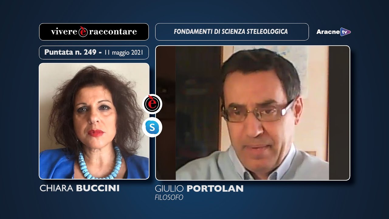 vivere è raccontare – Puntata. n. 249 – Giulio PORTOLAN, Fondamenti di ...
