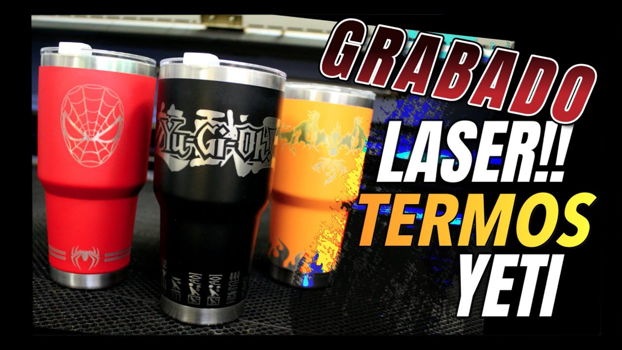 TUTORIAL¿¿Como grabar TERMOS?? (YETI) Muy fácil!! - YouTube