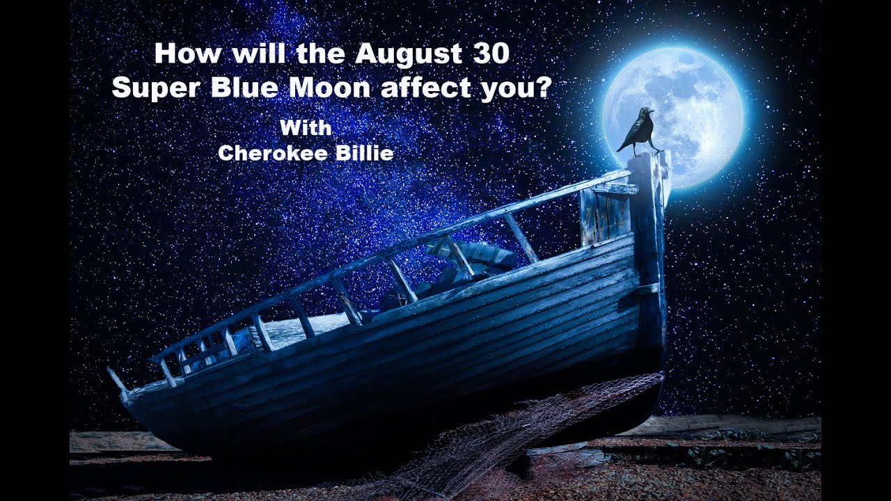 How will the August 30 Super Blue Moon affect you? - YouTube