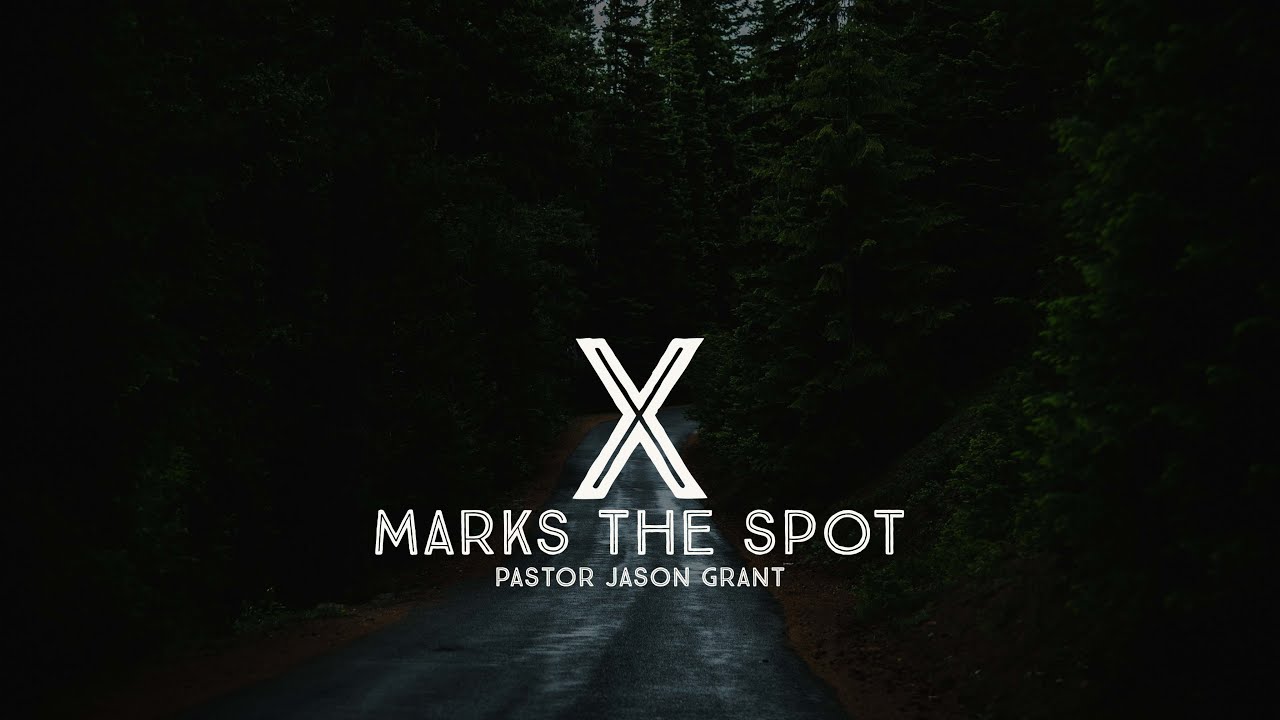 The Pentecostals (Peoria & Pekin):Pastor Jason Grant/X Marks The Spot ...