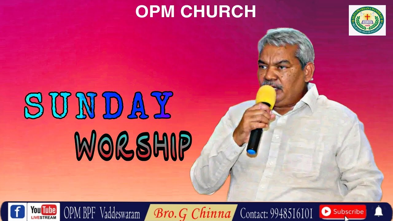 SUNDAY WORSHIP 04-12-2022 ||| OPM CHURCH VADDESWARAM - YouTube