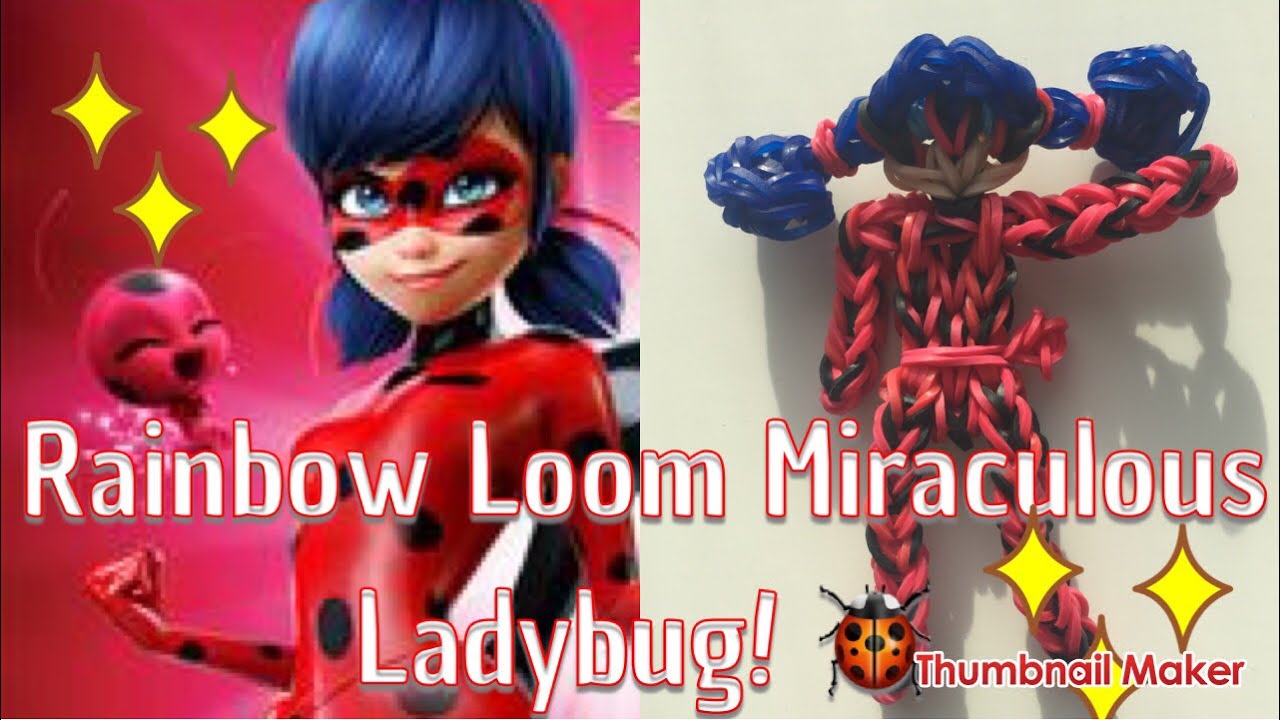 Rainbow Loom Miraculous Ladybug 🐞 | Mint Manatee - YouTube