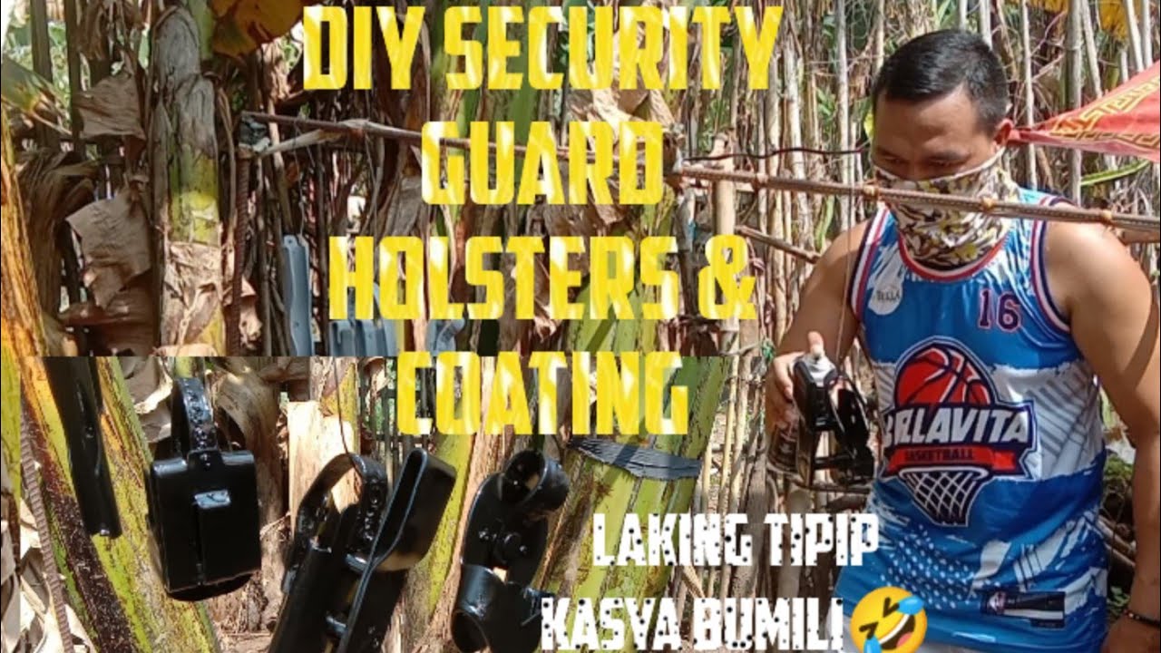 DIY SECURITY GUARD HOLSTERS & COATING - YouTube