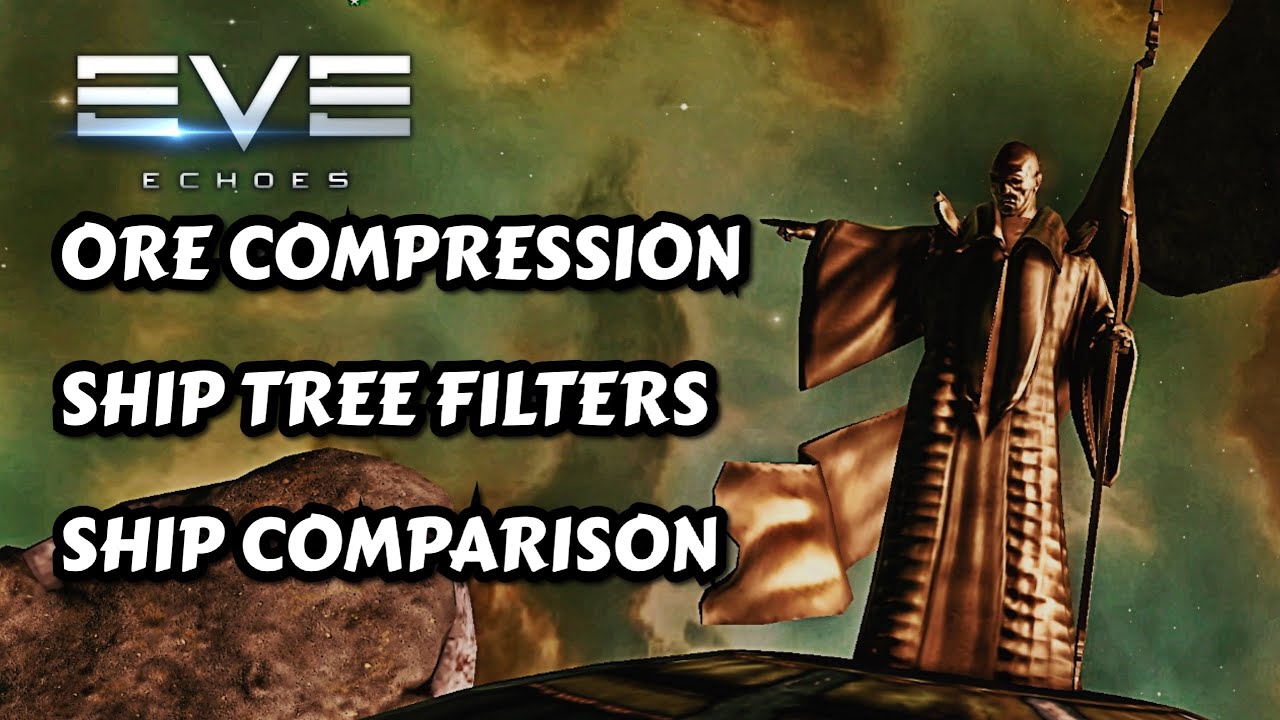Ore Compressing Feature Review - Patch Notes | EVE Echoes - YouTube