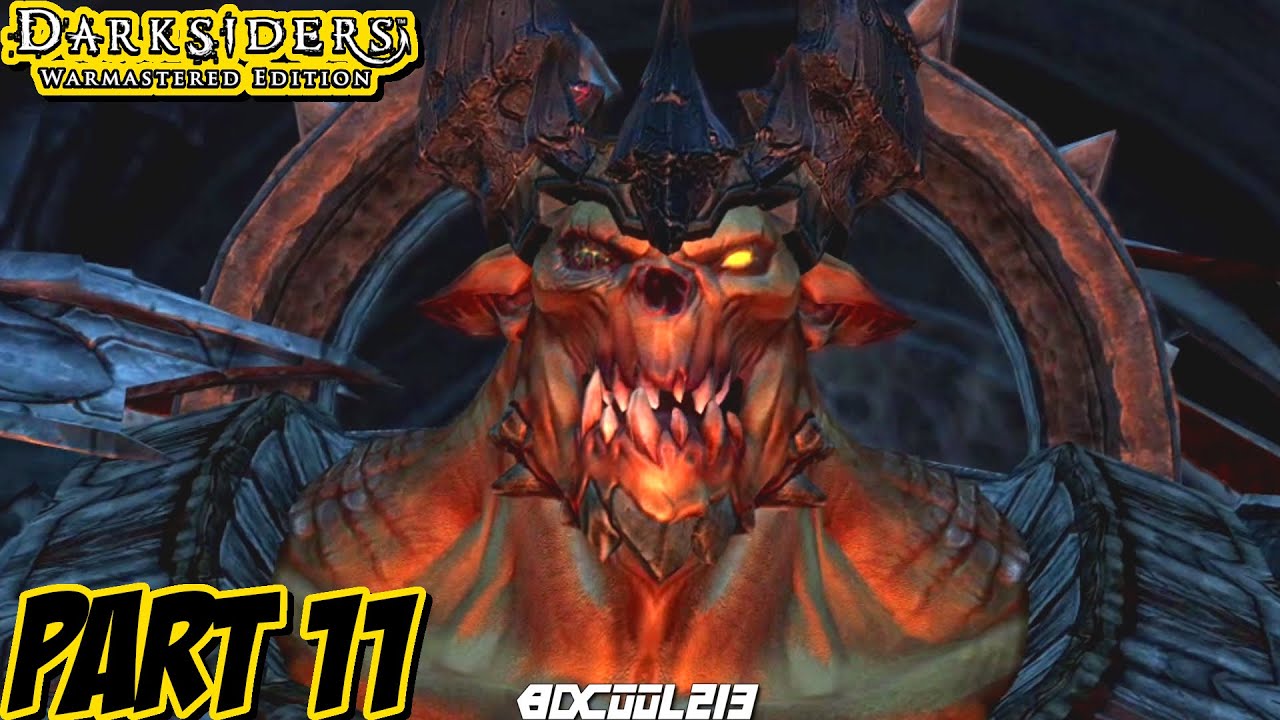 Darksiders Warmastered Edition Gameplay Walkthrough Part 11 | PC - YouTube