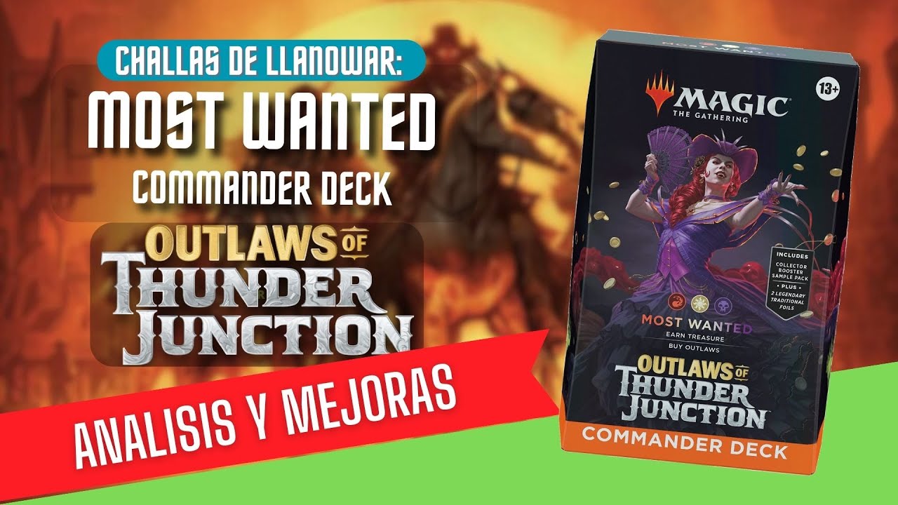 Most Wanted Analisis y Recomendaciones Outlaws of Thunder Junction ...