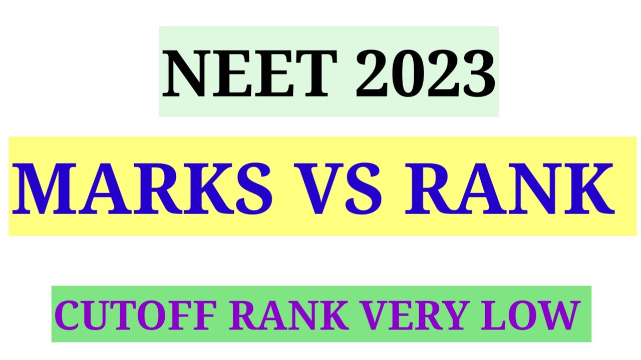 MARKS VS RANK NEET 2023 | NEET 2023 MARKS VS RANK | NEET 2023 LATEST ...