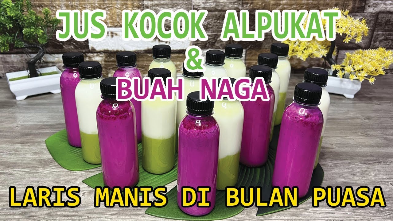 JUS KOCOK ALPUKAT DAN BUAH NAGA - Paling Laris di Bulan Puasa - YouTube