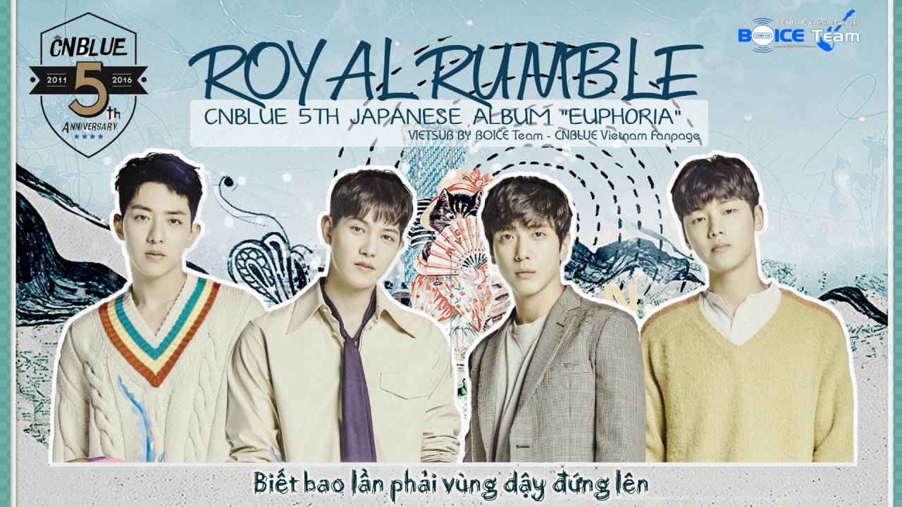 [Vietsub][FMV] CNBLUE - ROYAL RUMBLE {BOICE Team} - YouTube