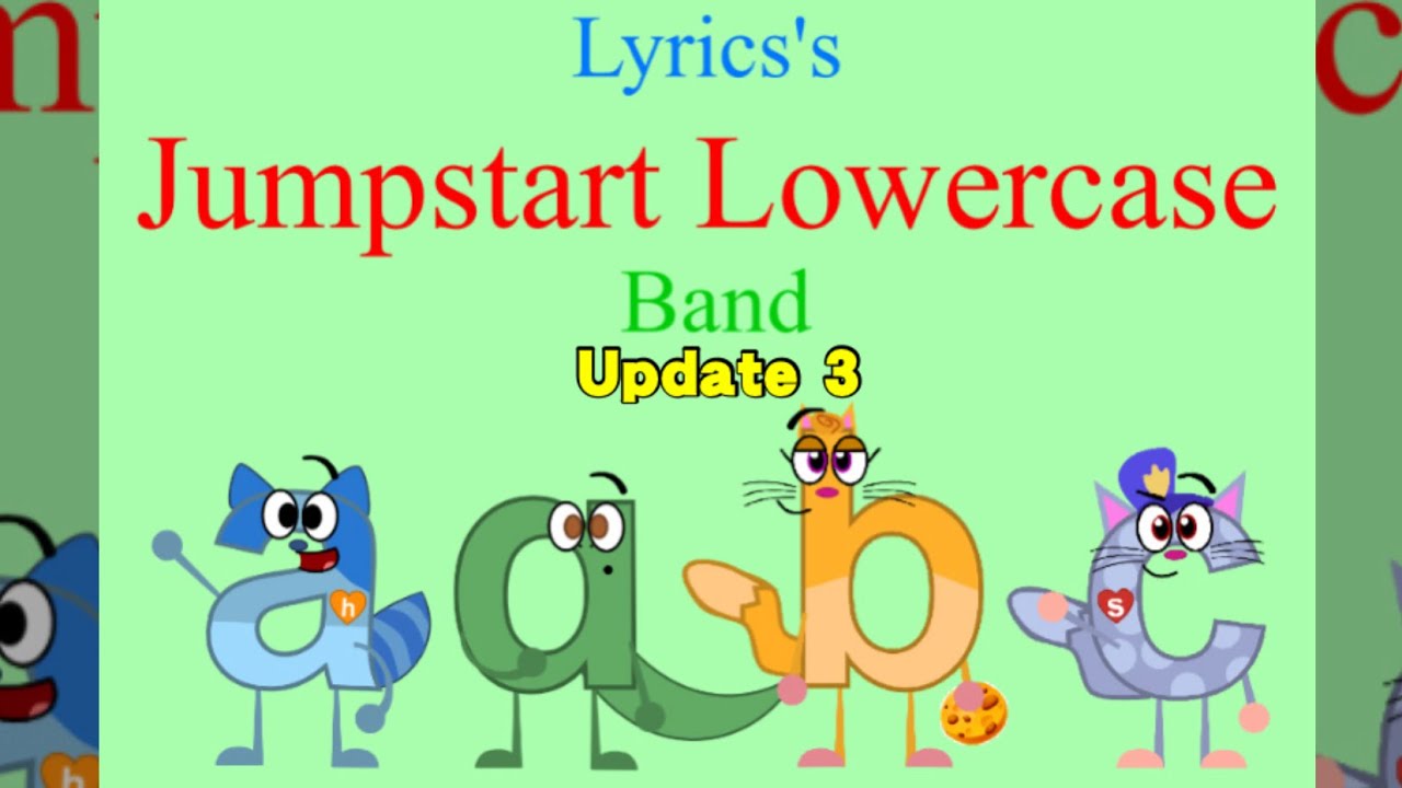Lyrics's Lowercase Jumpstart Band Updated 3 - YouTube