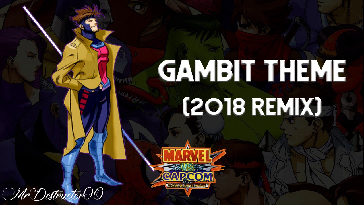 Marvel vs. Capcom - Gambit Theme (2018 Remix) - YouTube