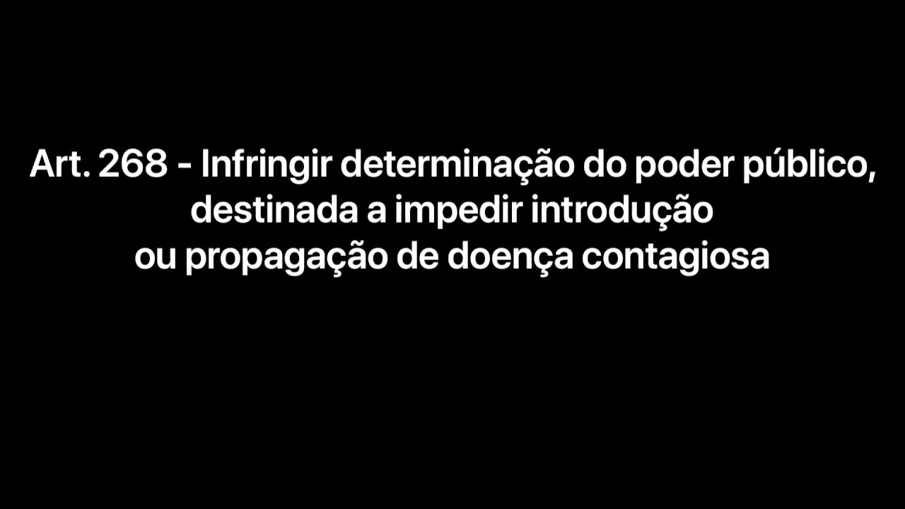 Artigo 268 CP, direito penal simbólico e a quarentena - YouTube