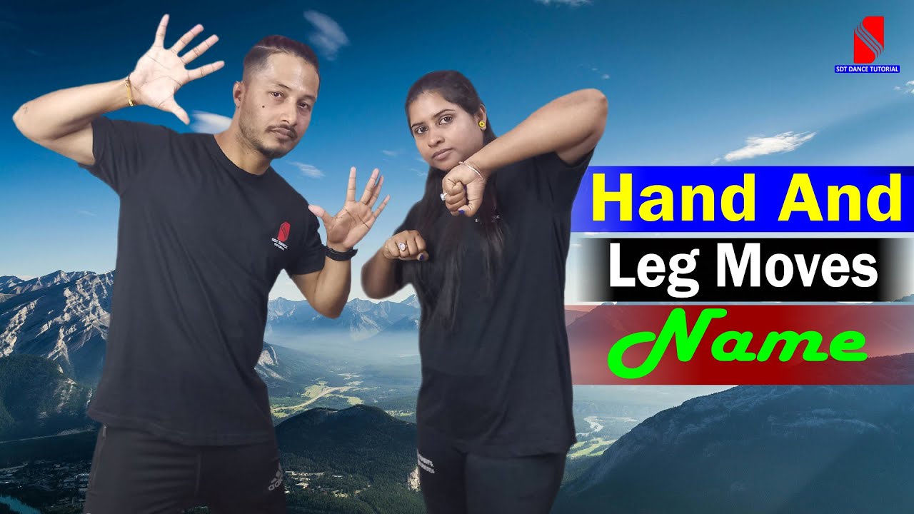 Hand And Leg Moves Name | Basic Dance Steps For Beginners | Basic ...