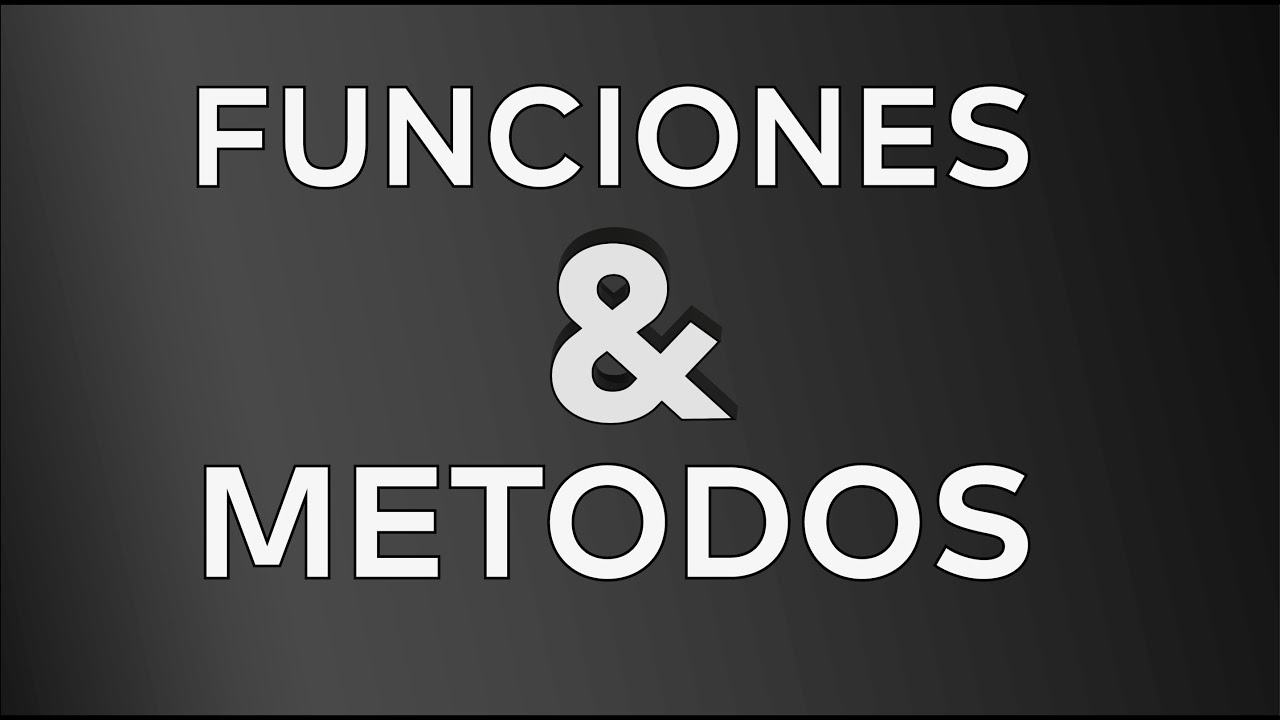 ¿QUÉ SON LAS FUNCIONES Y METODOS EN PROGRAMACIÓN EN 2022? - YouTube