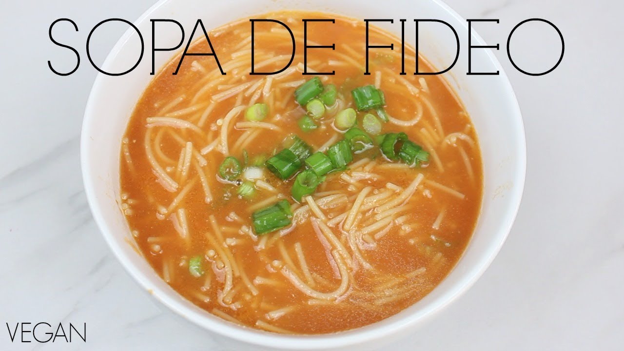 Sopa de Fideo | Mexican Noodle Soup | Vegan - YouTube
