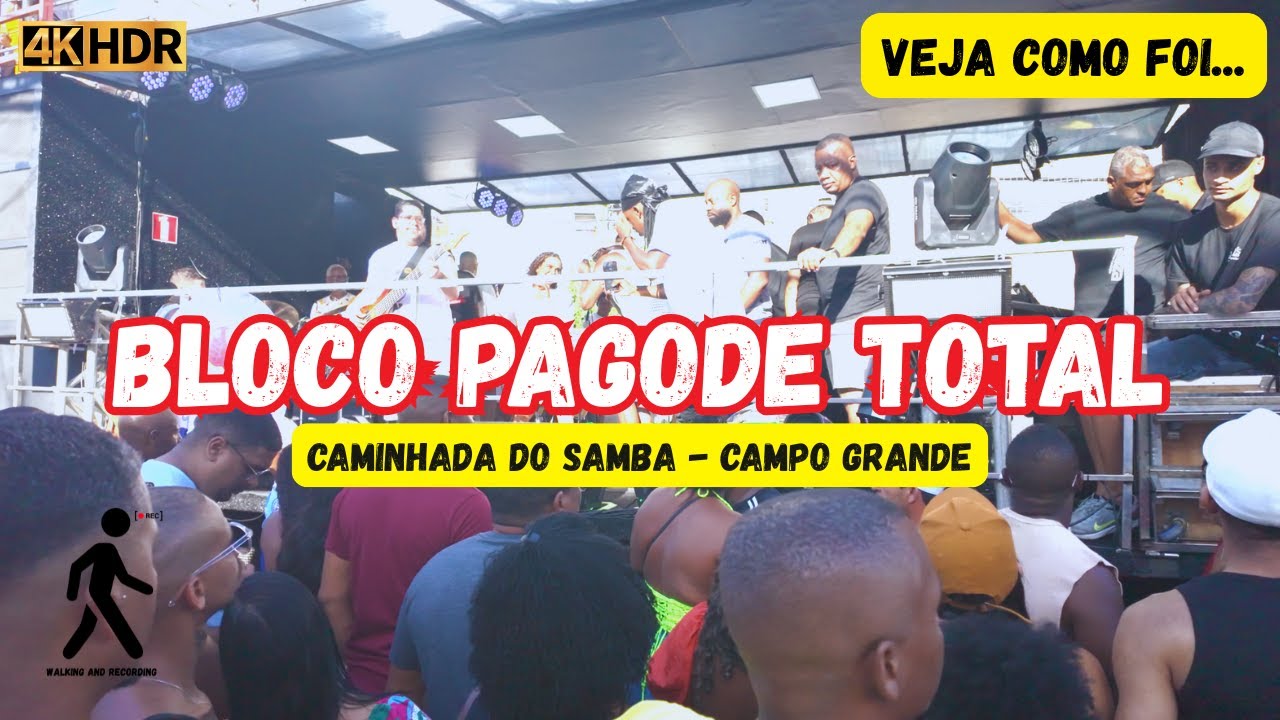 CAMINHADA DO SAMBA 2025 4K HDR | BLOCO PAGODE TOTAL - YouTube