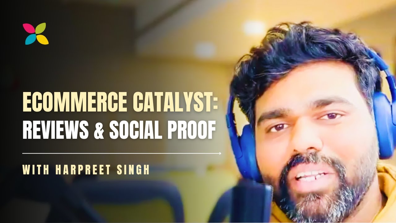 eCommerce Catalyst: Reviews & Social Proof - YouTube