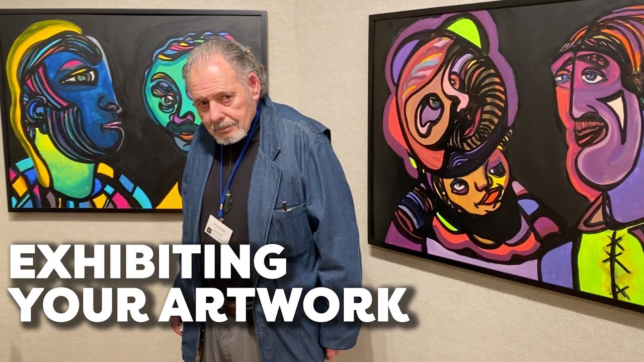 Understanding What It Means To Exhibit Your Artwork YouTube understanding-what-it-means-to-exhibit-your-artwork-youtube