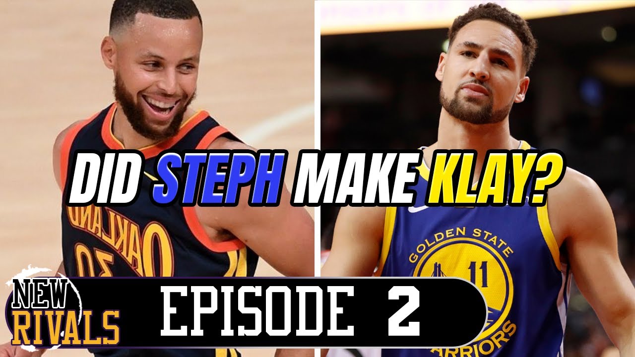 Steph Curry MADE Klay Thompson | New Rivals Episode 2 - YouTube