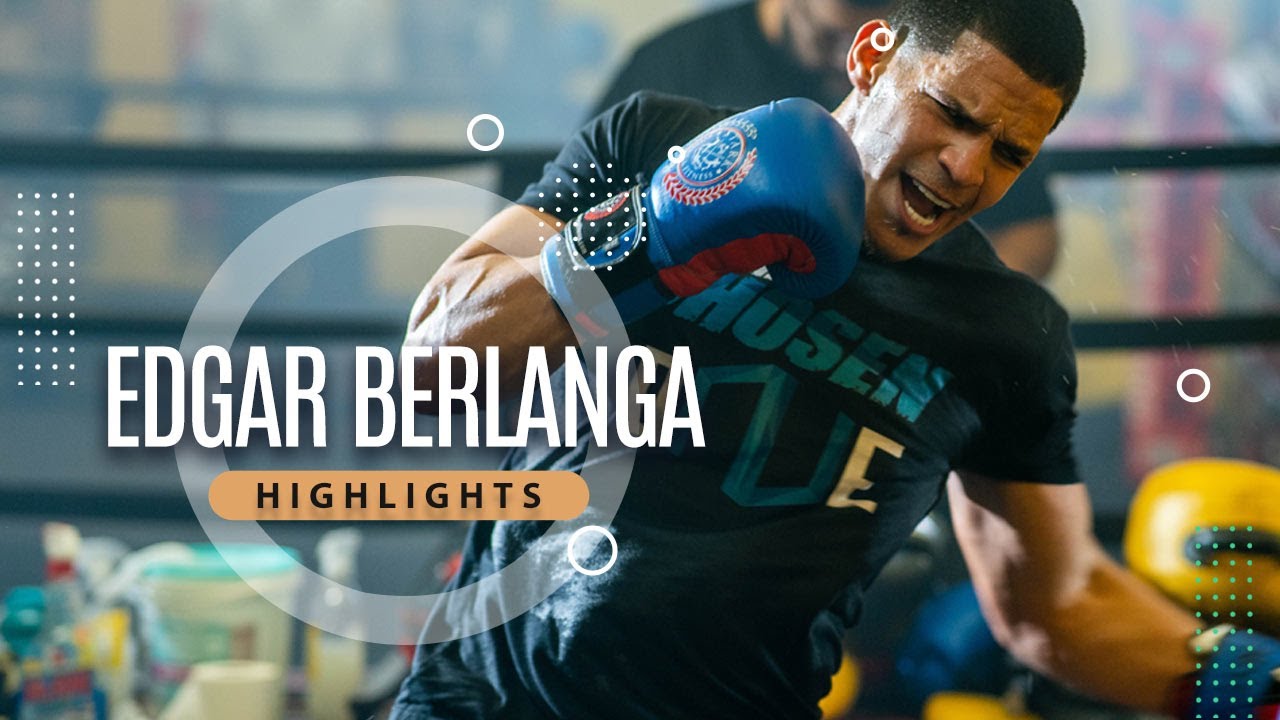 PRO BOXER EDGAR BERLANGA | BEHIND THE SCENES - YouTube