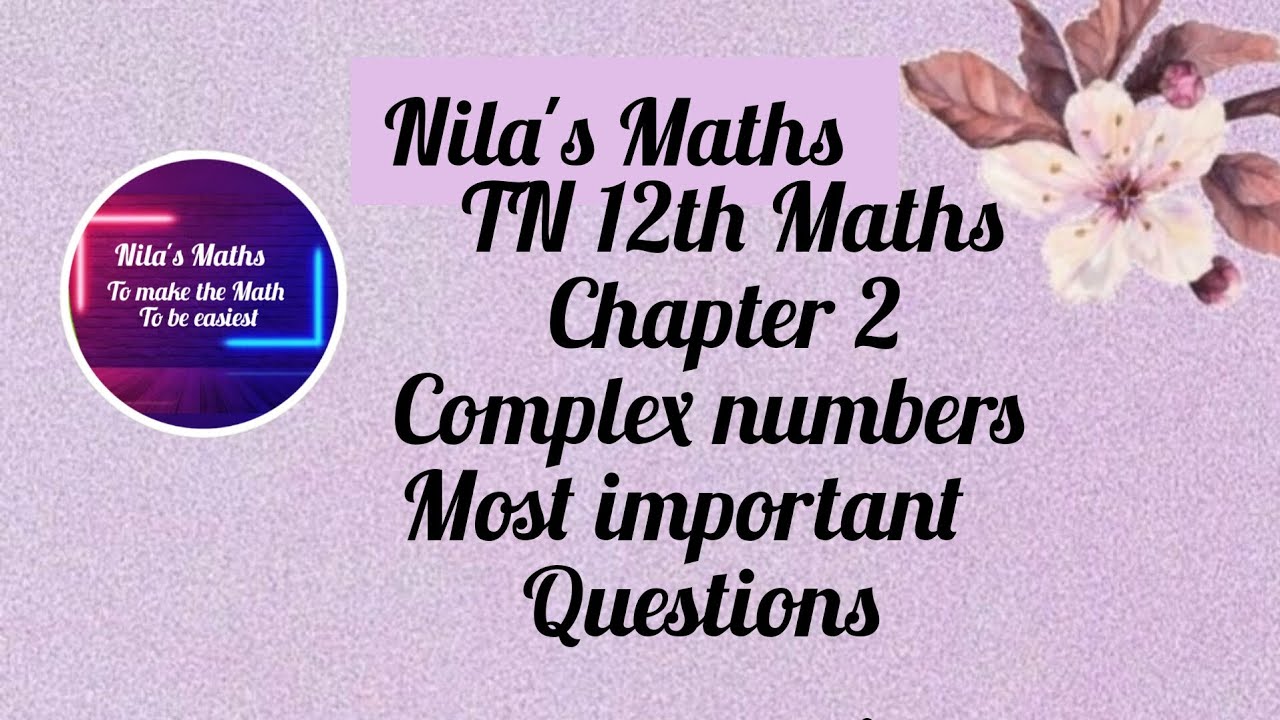 TN 12th Maths chapter 2 complex numbers most important Questions - YouTube