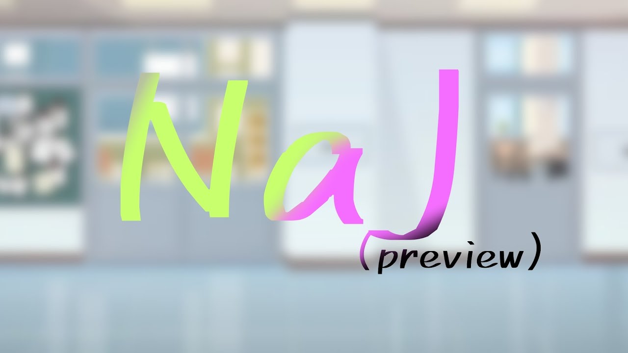 NaJ AU (preview) - YouTube
