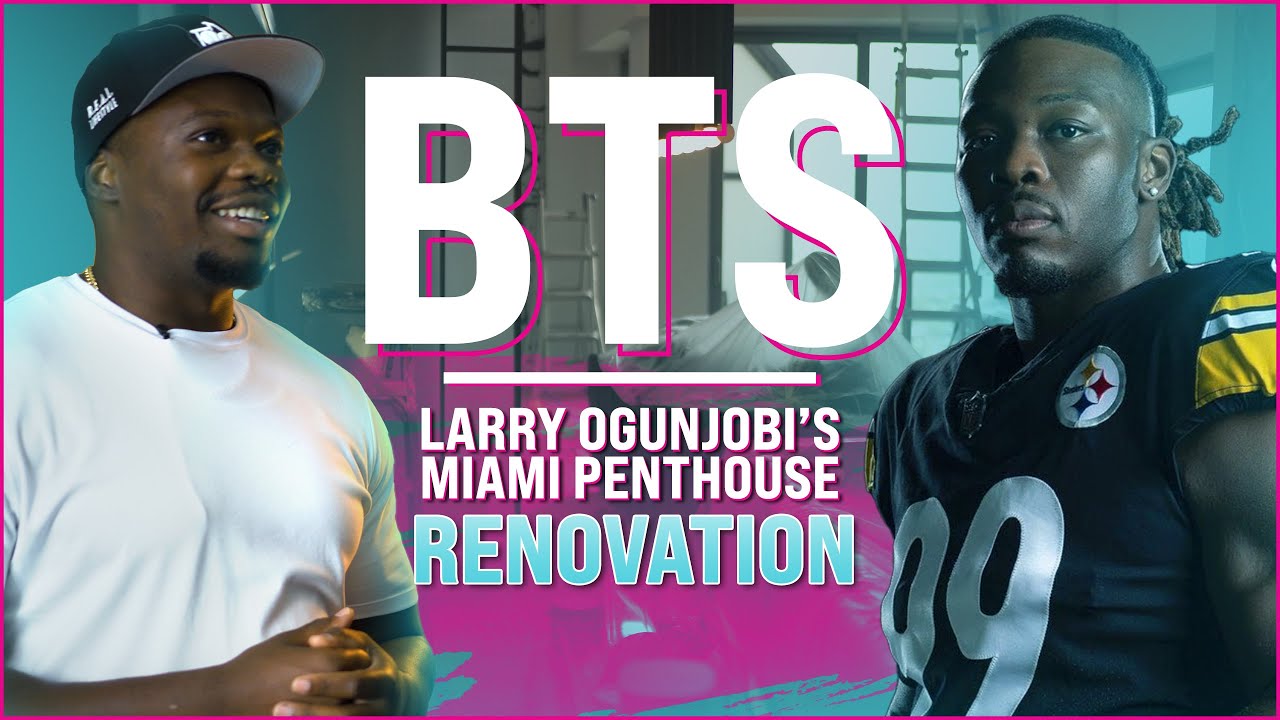 Working on Larry Ogunjobi's Penthouse in Miami | BTS - YouTube