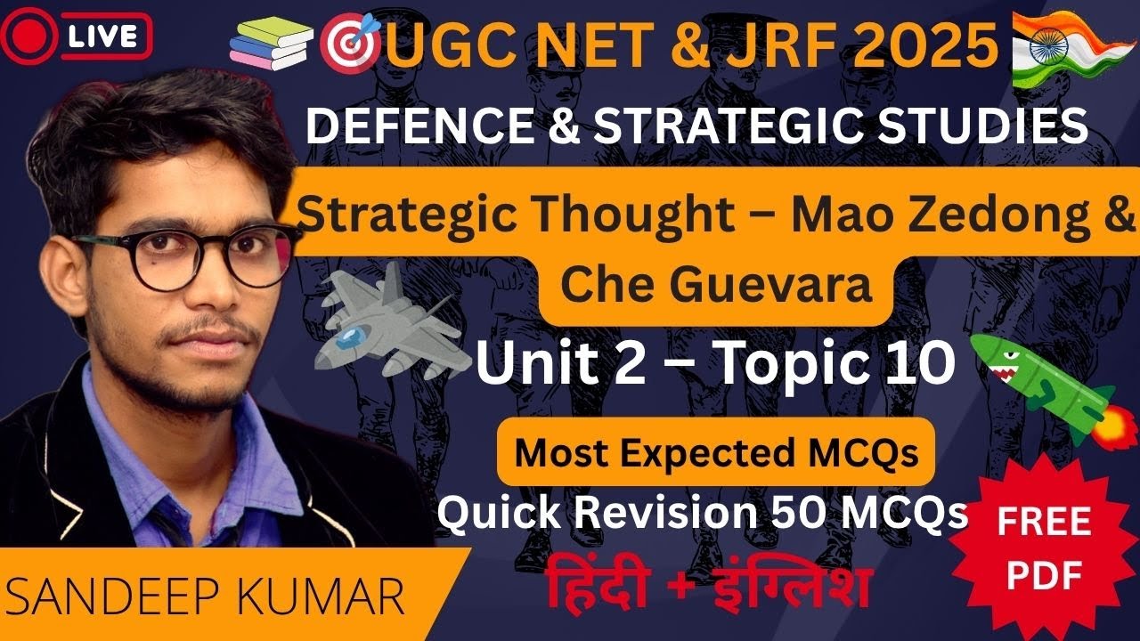 UGC NET Defence Studies 2025 | Strategic Thought – Mao Zedong & Che ...