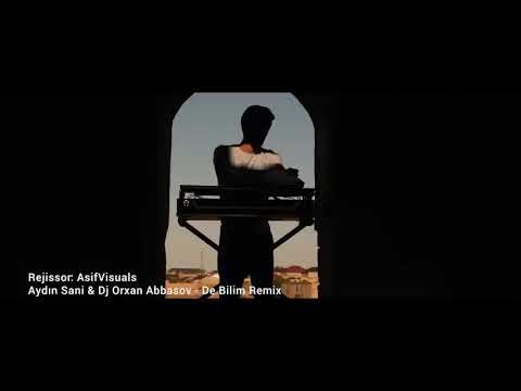 Aydin Sani - De bilim (Official Clip)