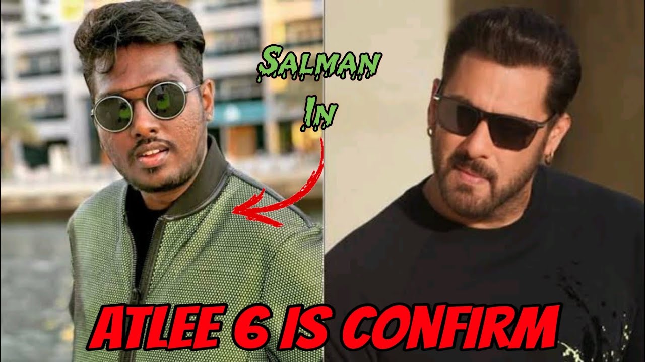 Atlee 6 Movie Update | Salman Khan | Kamal Haasan | Atlee kumar | Atlee ...