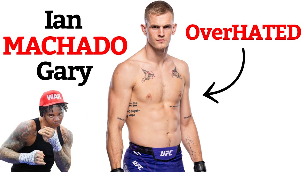 Ian Machado Gary is MASSIVELY Over-Hated for NO REASON! (MMA Joey ...