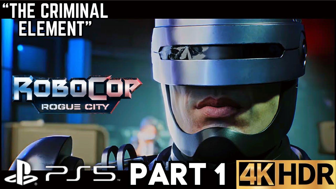 Robocop: Rogue City Gameplay Walkthrough Part 1 | PS5 | 4K HDR (No ...