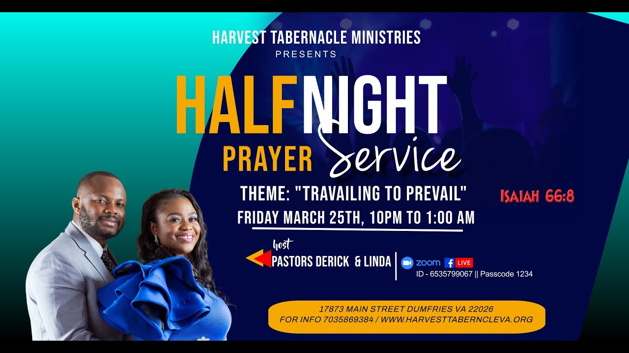 Harvest Tabernacle Min Friday Half Night Prayer Service - YouTube