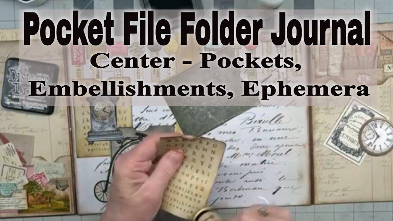 Pocket File Folder Journal - Center Pockets, Embellishments, Ephemera ...
