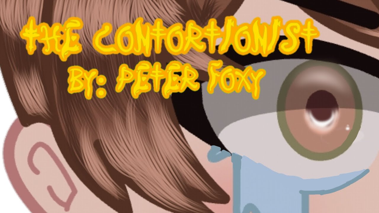 || THE CONTORTIONIST || Melanie Martinez || PORTALS || GCMV || Twisted ...