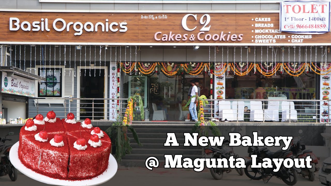 C2 - Cakes And Cookies Bakery | Magunta Layout | Nellore - YouTube