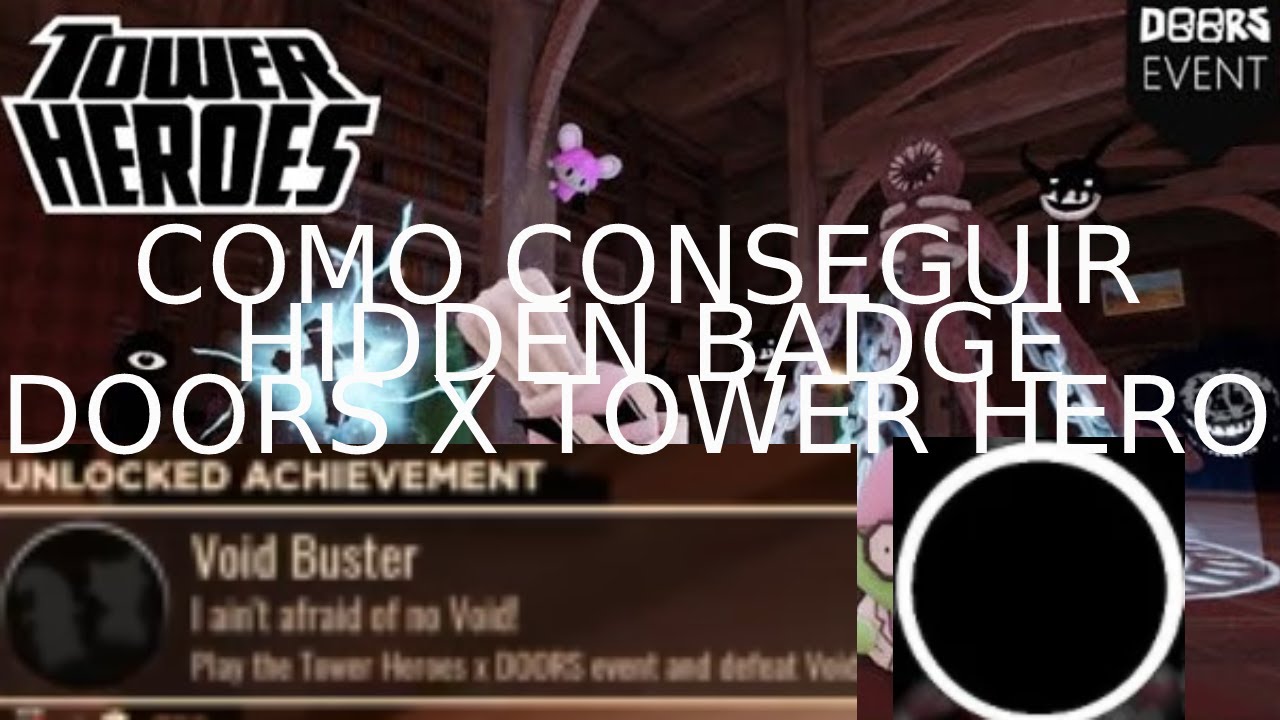COMO CONSEGUIR EL EMBLEMA SECRETO "VOID BUSTER" ¡GUIA COMPLETA ...