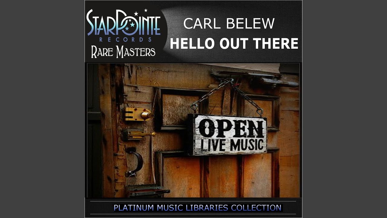 Hello out There - YouTube