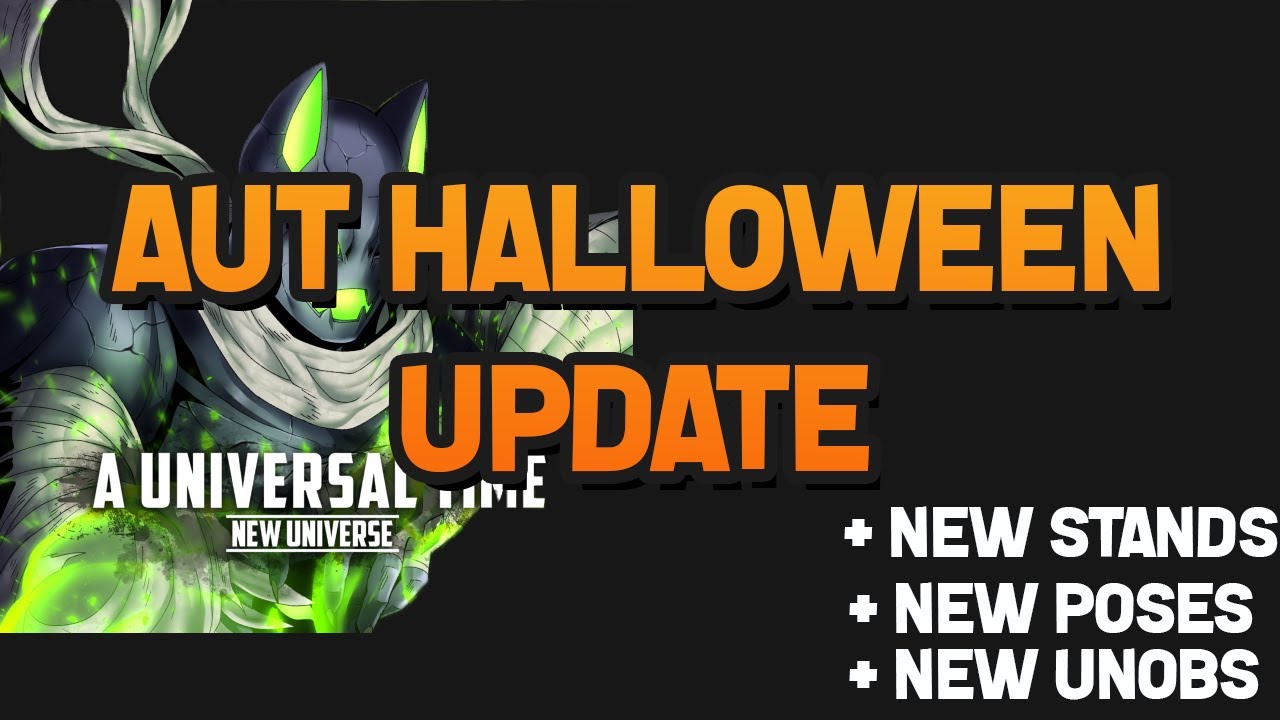 [AUT] Halloween Update leaks so far (New unob, reworks, new gamemode ...